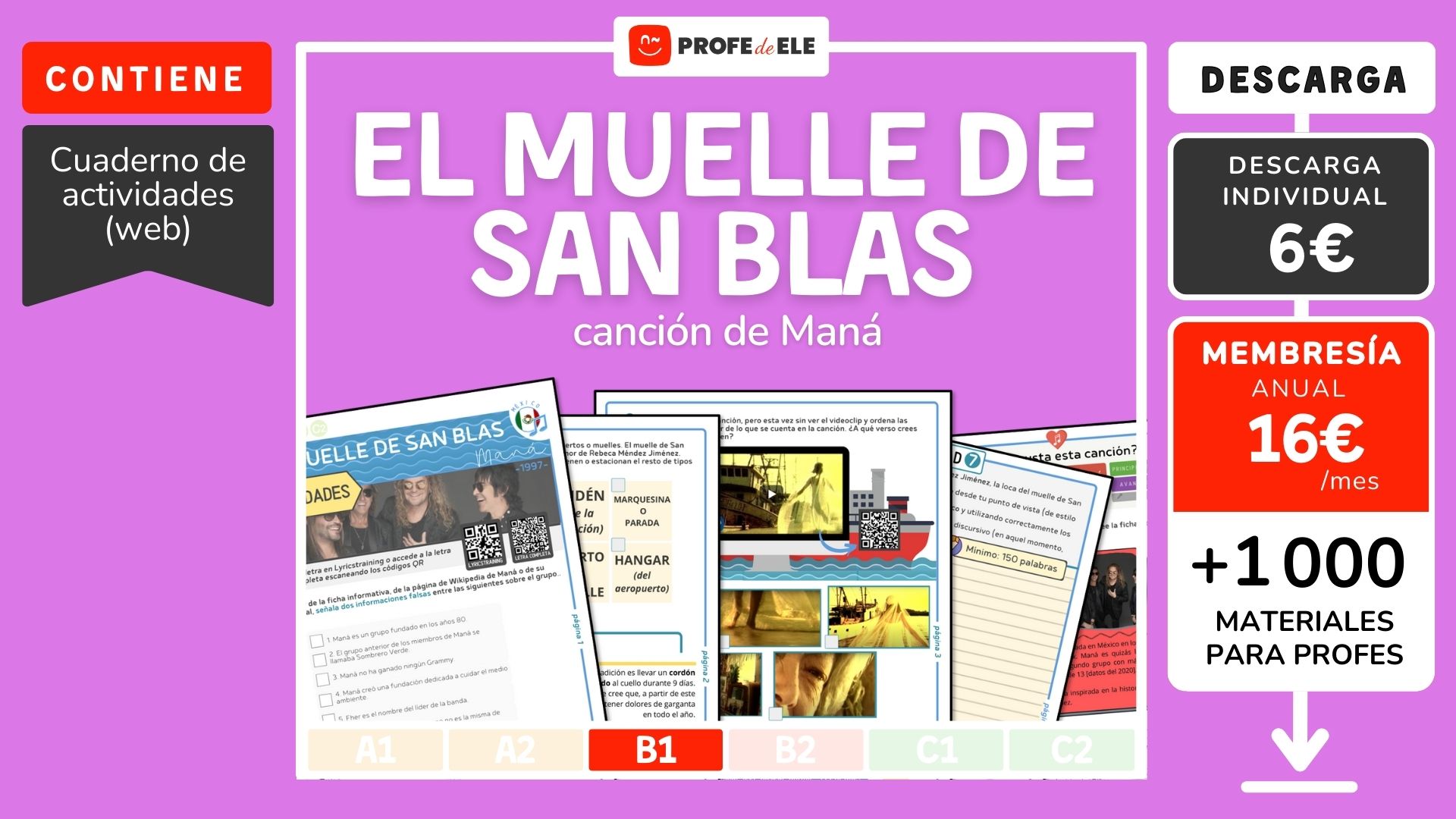 Canción de Maná: en el muelle de San Blas