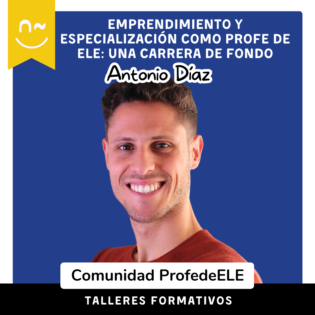 🏫 #Formación | Emprendimiento y especialización como profe de ELE: una ...